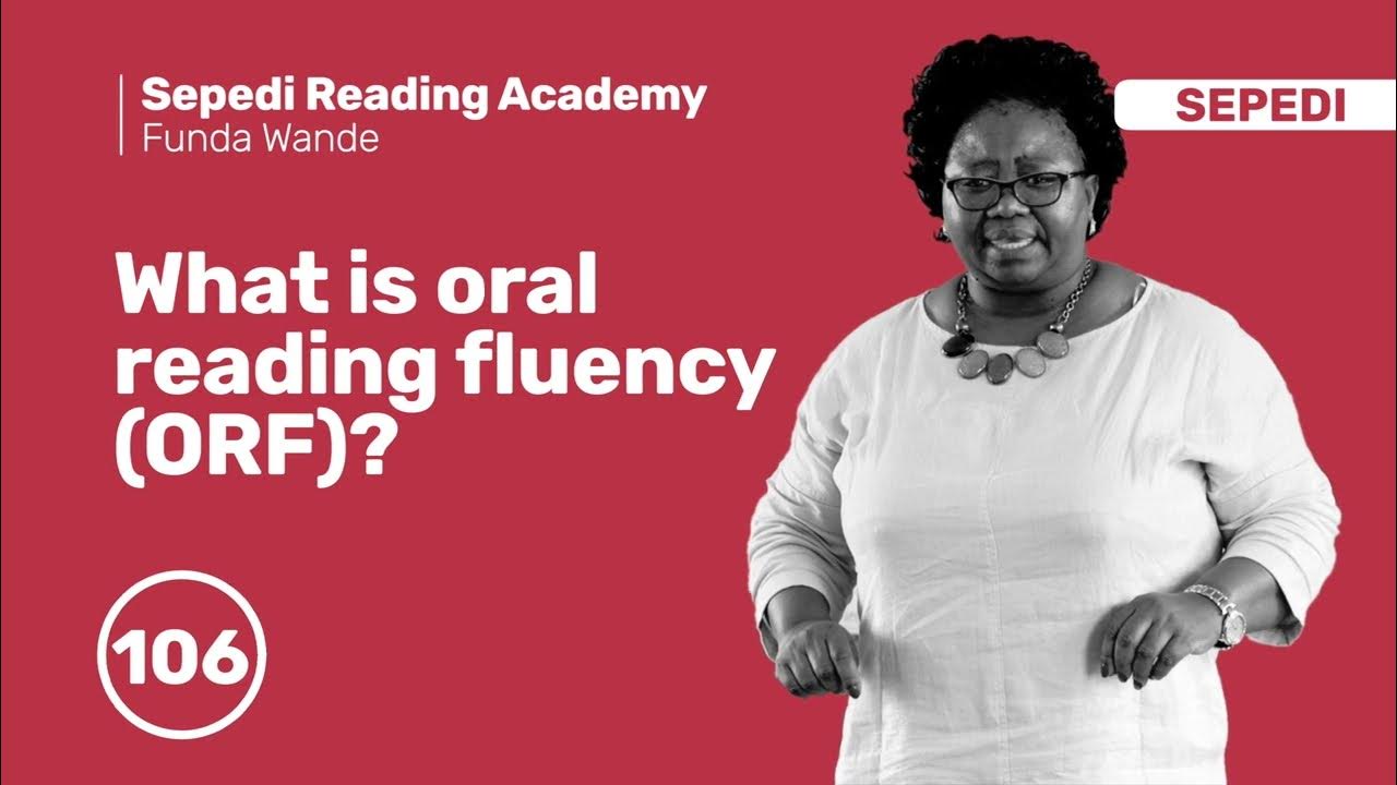 106. What is oral reading fluency ORF? - YouTube