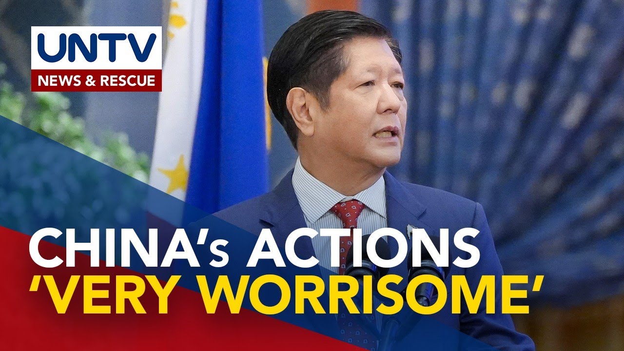 PBBM says China’s actions on WPS escalates situation - YouTube