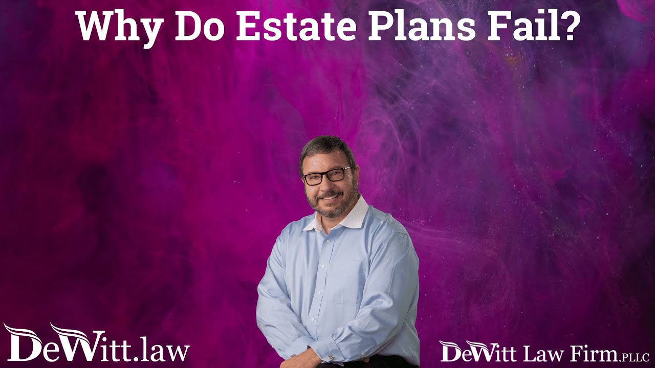 Bella Vista Estate Planning Near Me Why Do Estate Plans Fail YouTube bella-vista-estate-planning-near-me-why-do-estate-plans-fail-youtube
