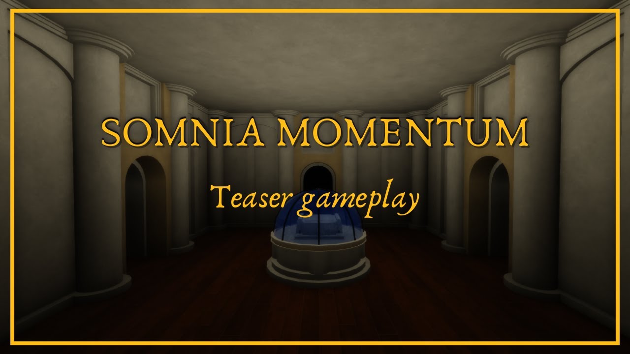 Somnia Momentum Teaser gameplay - YouTube