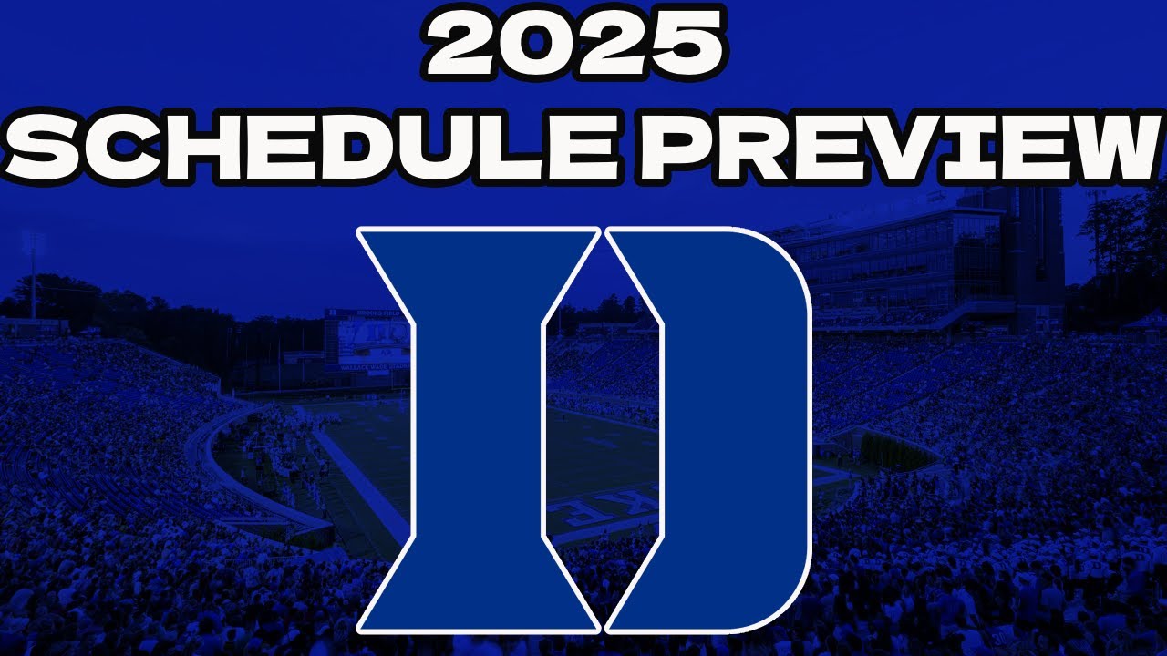 Duke Football 2025 Schedule Preview & Early Projected Record - YouTube