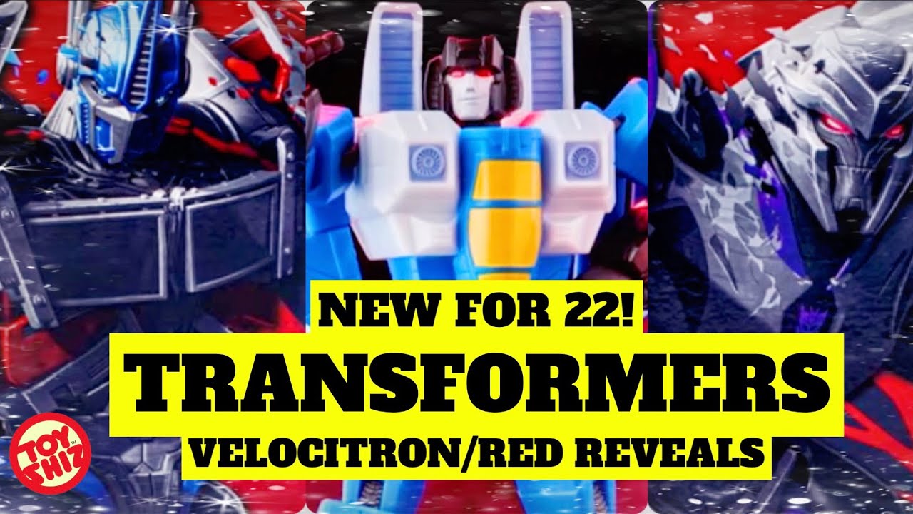 NEW FOR 22/23! TRANSFORMERS REVEALS | R.E.D., VELOCITRON & MORE! - YouTube