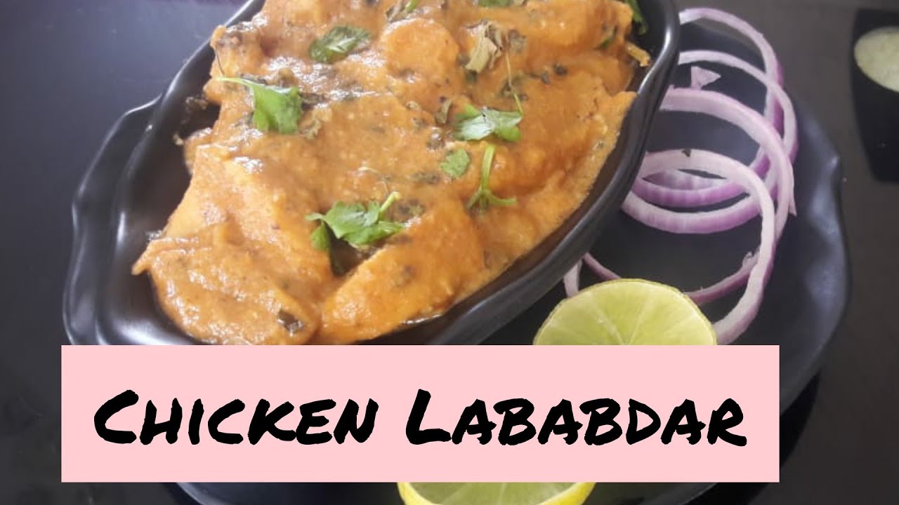 Chicken Lababdar / My version1. 0/ Chicken lababdar gravy/ Meals and ...