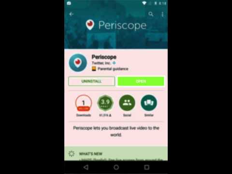 Guide to the installation and configuration of Periscope for  Android