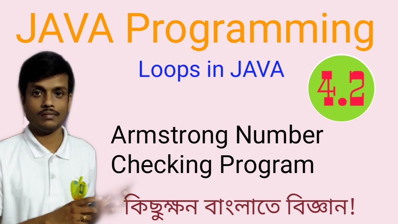 Java Programming 42 Loop In Java Armstrong Number Checking Program Youtube