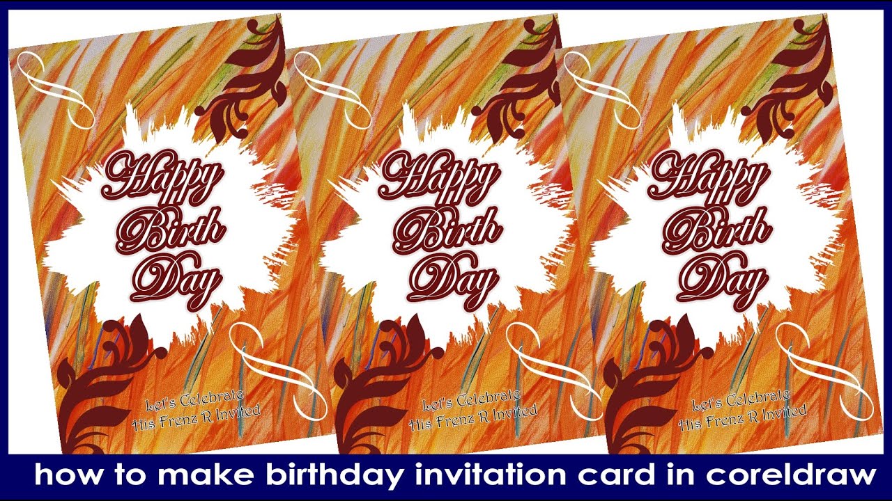 Create Happy Birthday Card With How To Make Birthday Invitation Card Create Happy Birthday Card With How To Make Birthday Invitation Card
