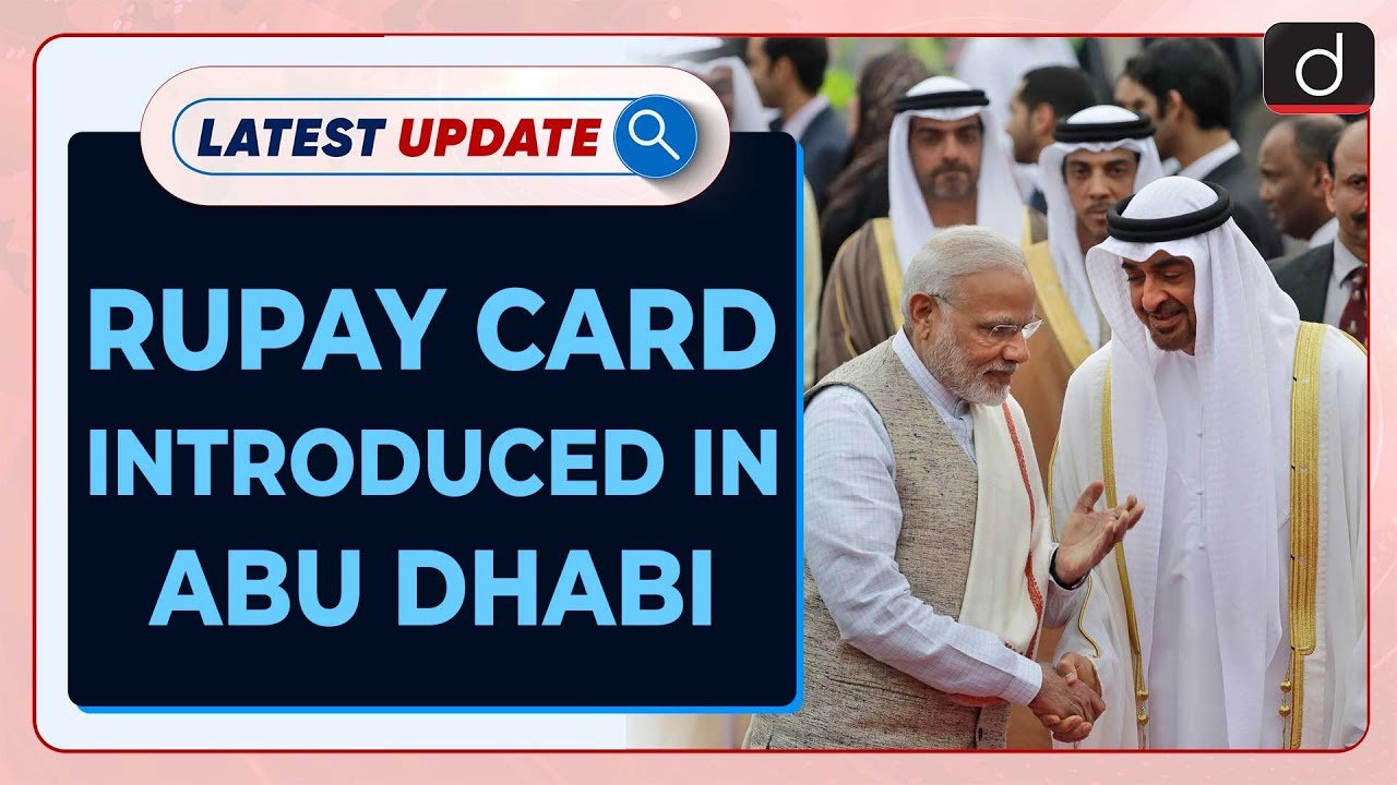 RuPay card introduced in Abu Dhabi | Latest update | Drishti IAS ...