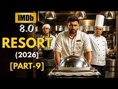 The Resort (2026) Part 9 Explained in Hindi | Nedumaran Ne Khel Diya Ek Aur Bada Game