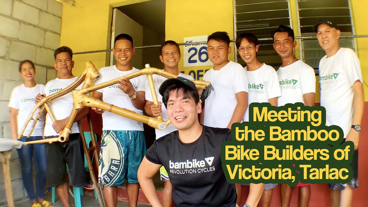 Bambike Road Trip - The Bamboo Bike Builders of Victoria, Tarlac - YouTube