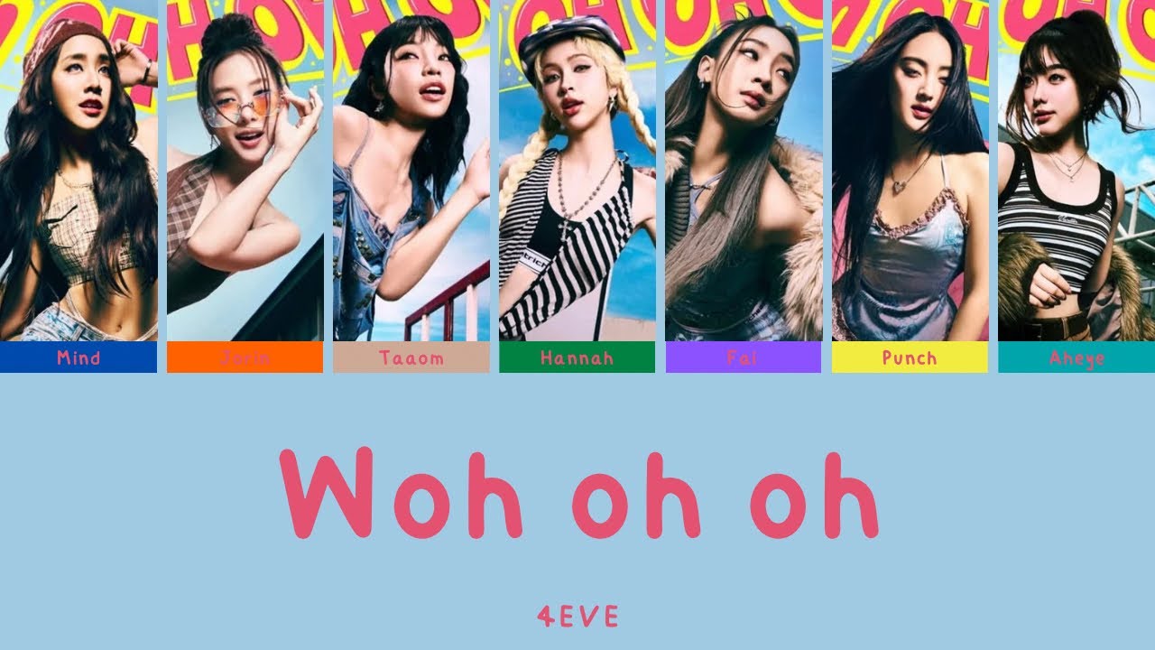 Woh oh oh - 4EVE | Color Coded Lyrics - YouTube
