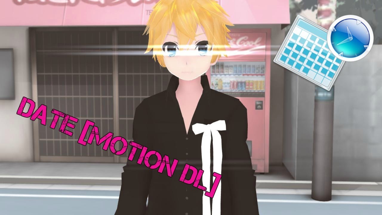 [MMD Short] is this a Date?! [Motion DL] - YouTube