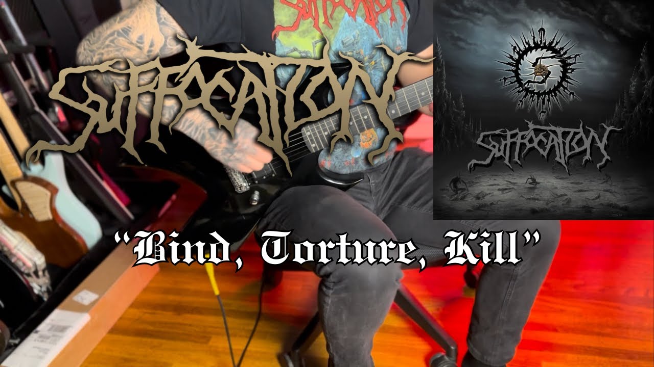 Suffocation - Bind, Torture, Kill - Guitar Cover - YouTube
