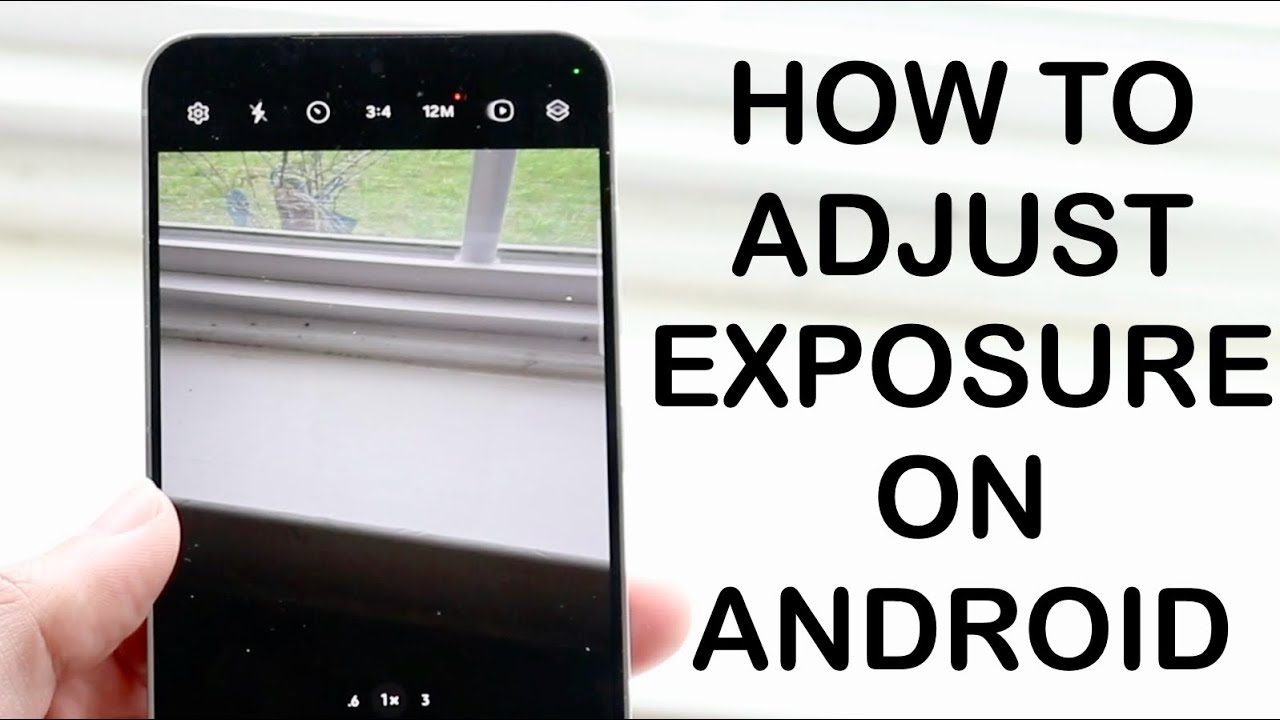 How To Adjust Exposure On Android Camera! (2024) - YouTube