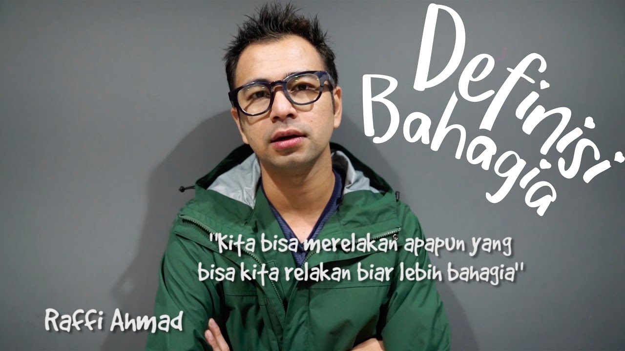 #DefinisiBahagia : Raffi Ahmad, Audi Marissa, Imam Darto, Denny Cagur ...