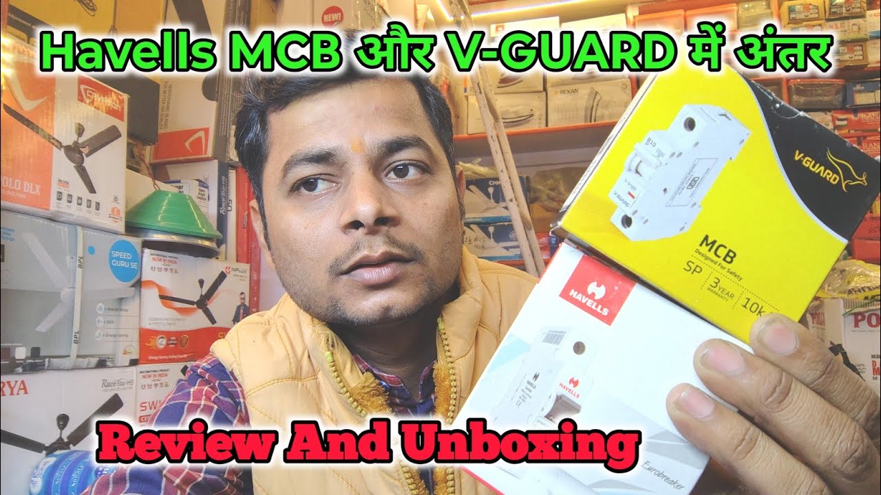Havells MCB और V-GUARD मैं अंतर | MCB review and unboxing | Ravi ...