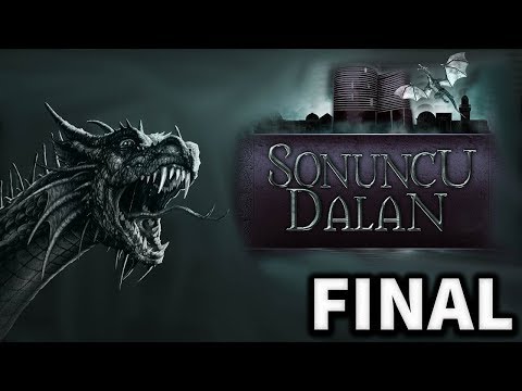 Sonumuz Yaxındır | Sonuncu Dalan