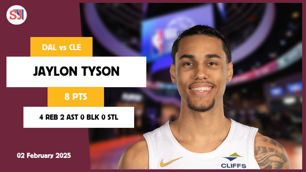 JAYLON TYSON 8 PTS vs DAL 02 Feb 24-25 CLE Highlights - YouTube