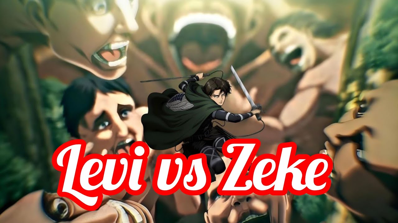 Levi vs Zeke 🥶 - YouTube