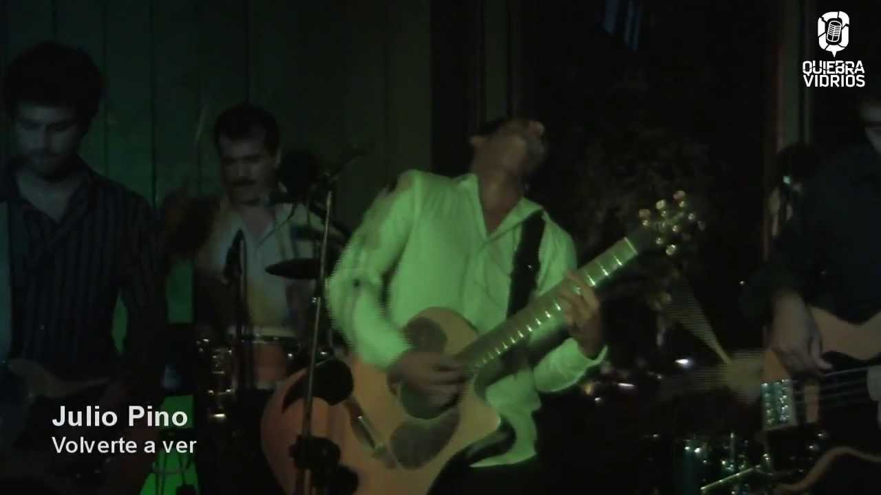 Julio Pino - Volverte a ver - YouTube