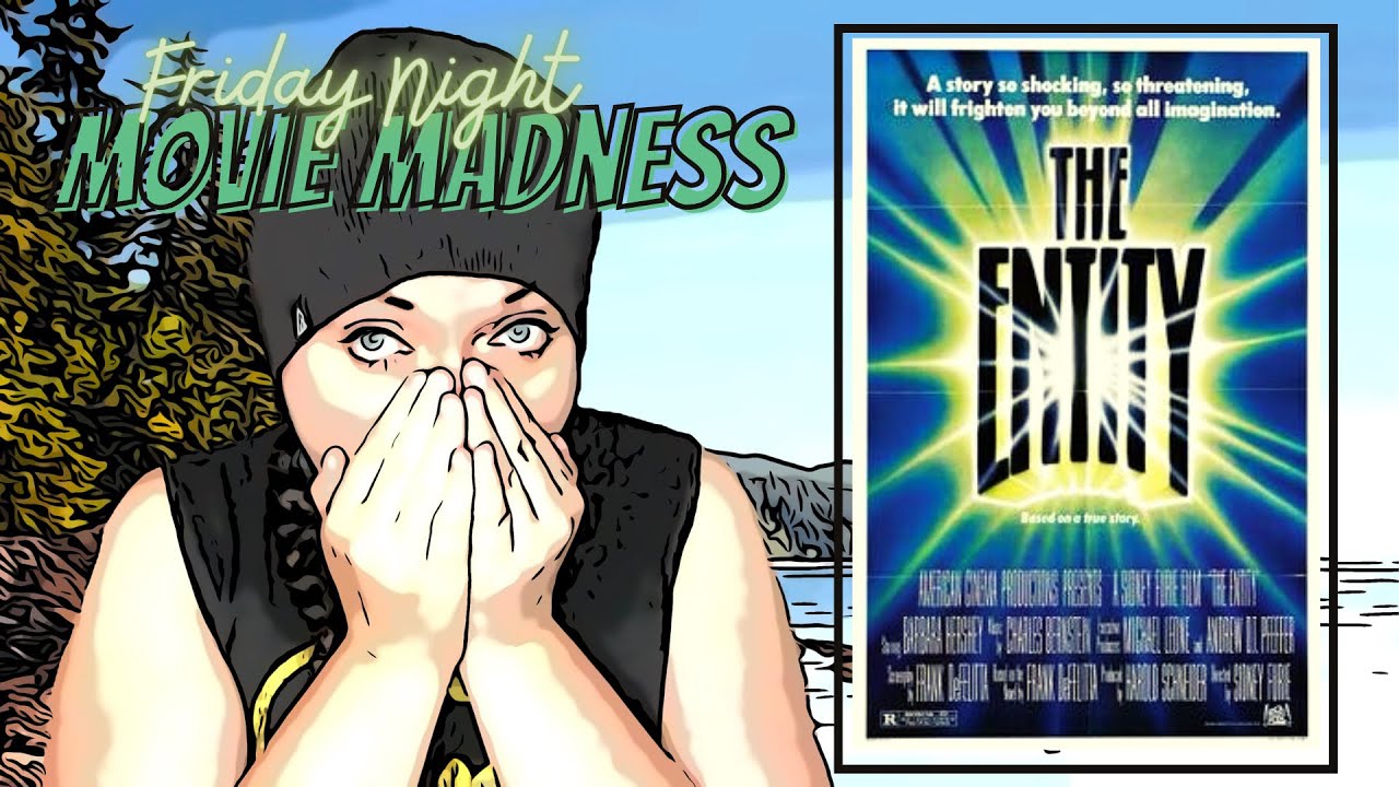 The Entity (1982) Based on a True Story | Friday Night MOVIE MADNESS ...
