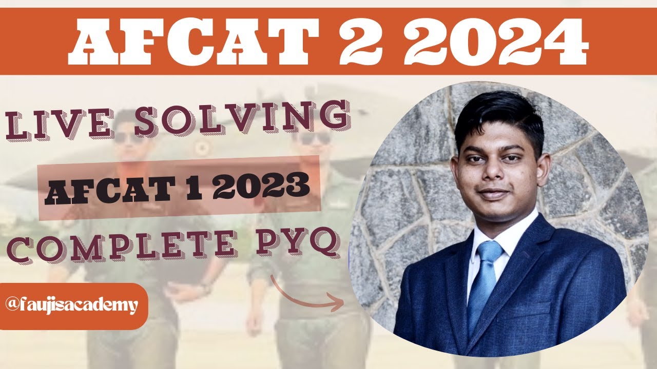 AFCAT 1 2023 Live PYQ Solving | Crack AFCAT 2 2024 Exam in 15 Days ... AFCAT 1 2023 Live PYQ Solving | Crack AFCAT 2 2024 Exam in 15 Days ...