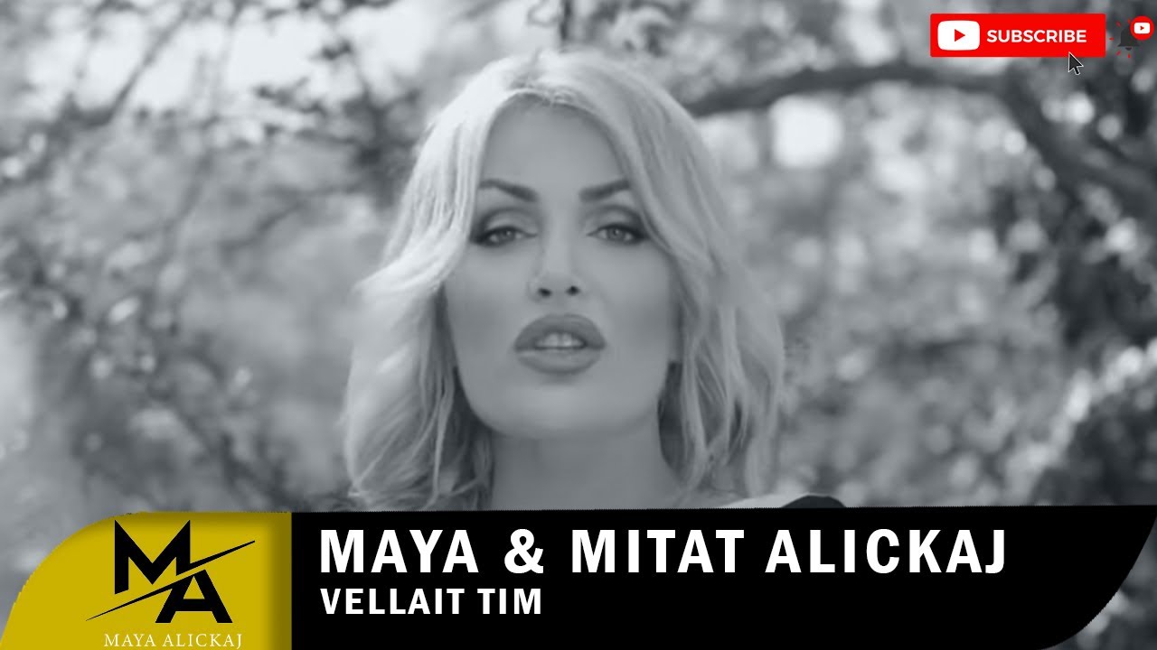 Maya & Mitat Alickaj - Vellait tim (Official Video HD) - YouTube Music
