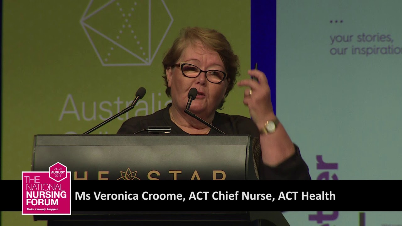 Ms Veronica Croome - National Nursing Forum 2017 Keynote Speaker - YouTube