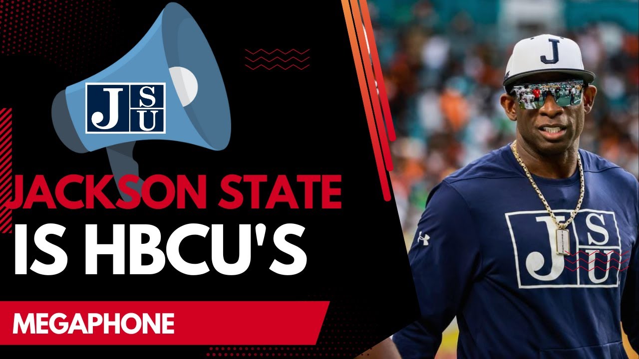 Jackson State is the HBCU MEGAPHONE - YouTube