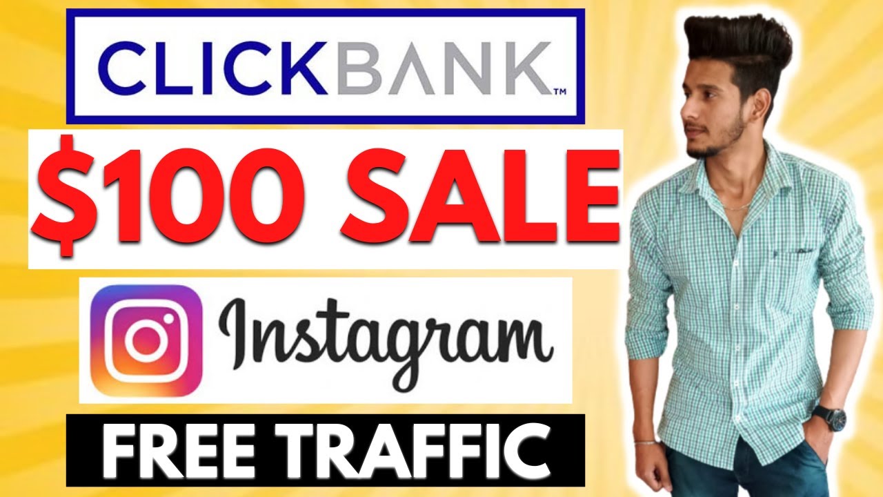 How I Made $100 Sale From ClickBank With Instagram Affiliate Marketing ...