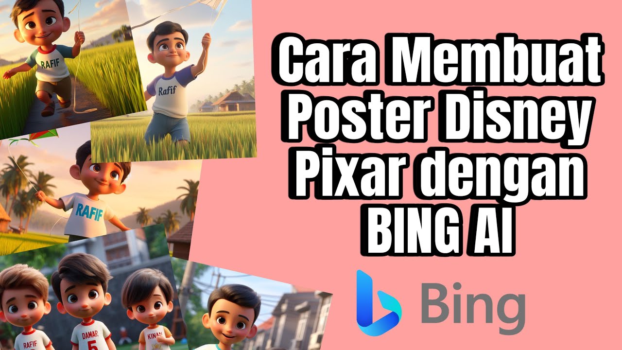 TUTORIAL MEMBUAT POSTER ALA DISNEY PIXAR MENGGUNAKAN AI + AKUN ...