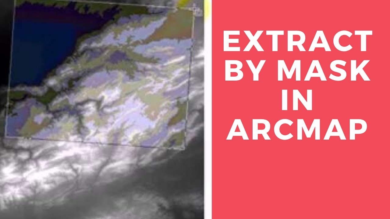 ArcGIS: Extract By mask in ArcMap - YouTube