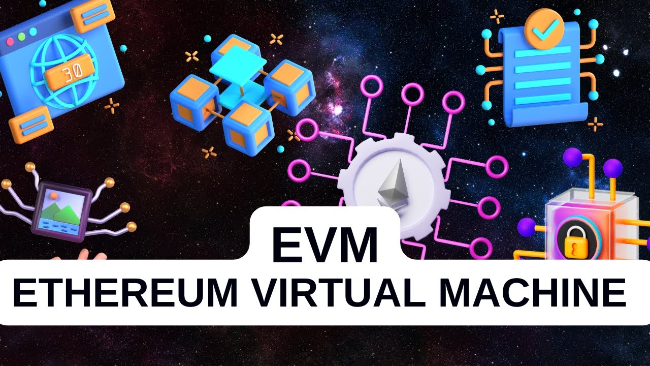 Entendiendo la Ethereum Virtual Machine (EVM) - YouTube