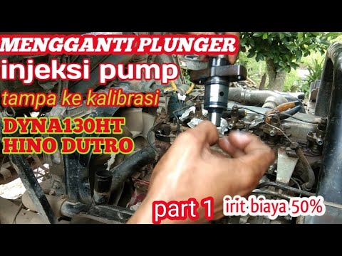 Cara bongkar pasang plunger injeksi pump dyna130ht/hino dutro - YouTube