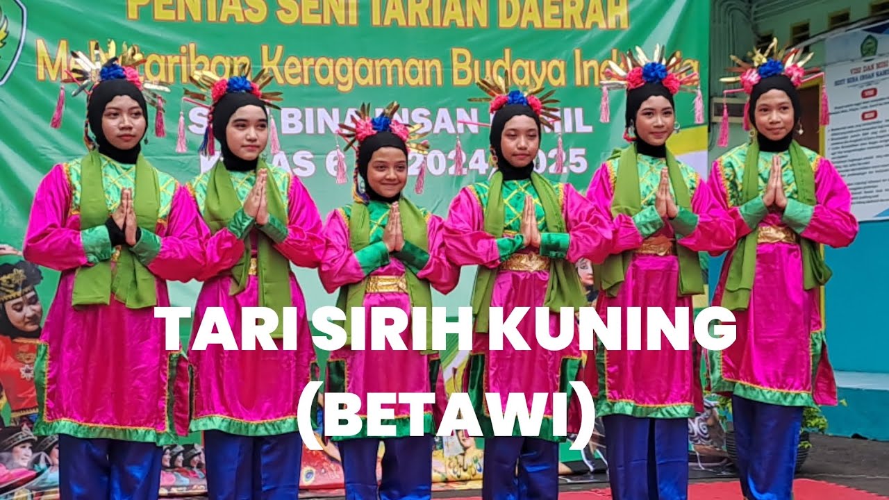 TARI SIRIH KUNING (BETAWI) - YouTube