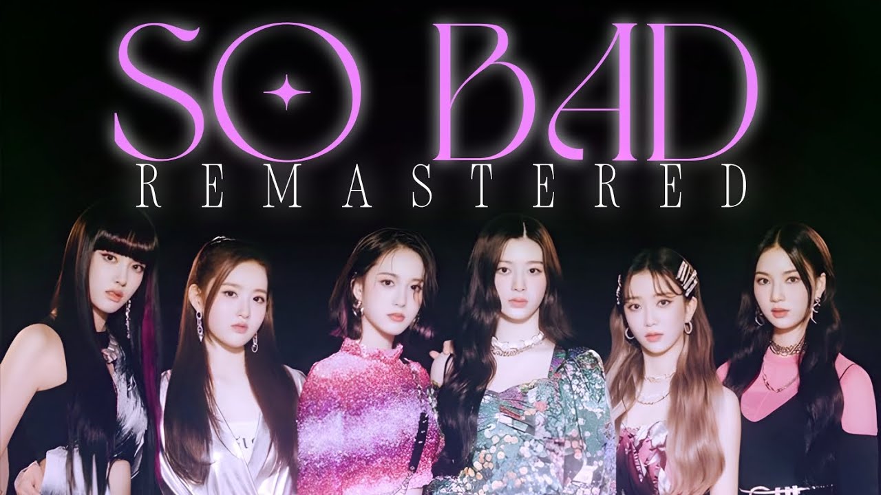[COVER] SO BAD (REMASTERED) by HAN 💜 - YouTube