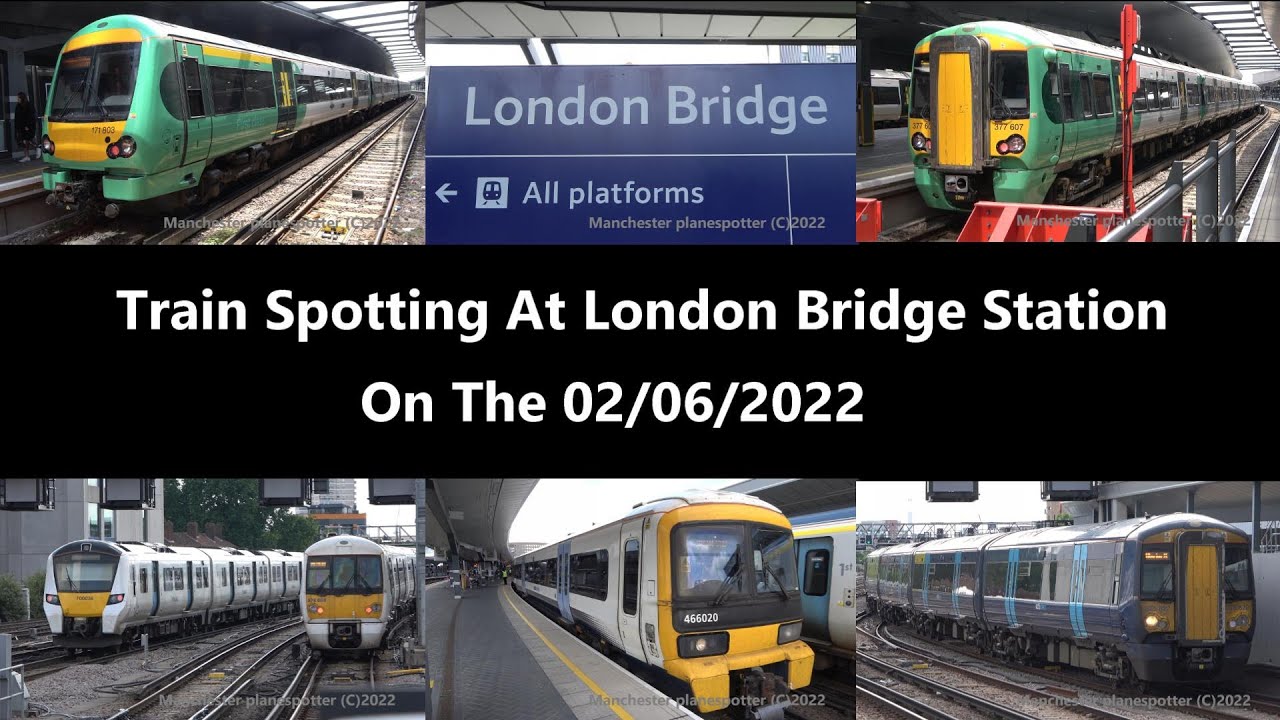 (4K) Train Spotting At London Bridge Station On The 02/06/2022 - YouTube