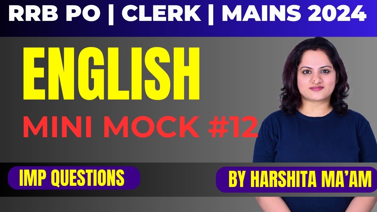 RRB Mains English | RRB PO Clerk Main English online Classes | English Mains Mini Mock 12 - YouTube