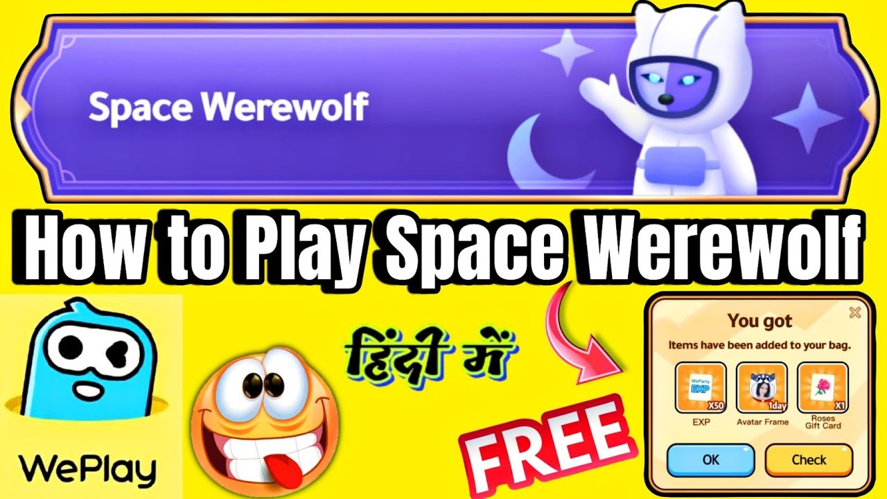 How To Play Space Werewolf WePlay | WePlay Space Werewolf Kaise Khele ...