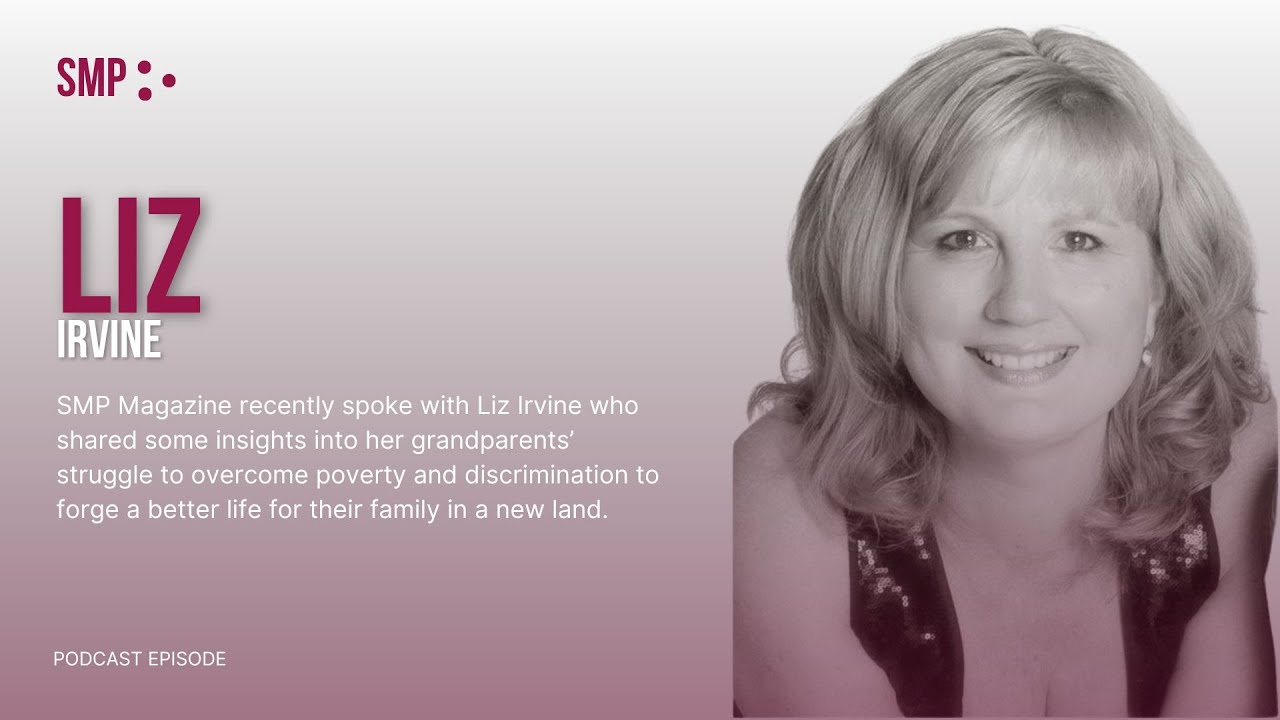 E7: Liz Irvine - A pioneering migrant family's legacy of resilience ...