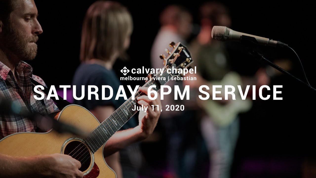 Saturday 6pm Service | July 11, 2020 - YouTube