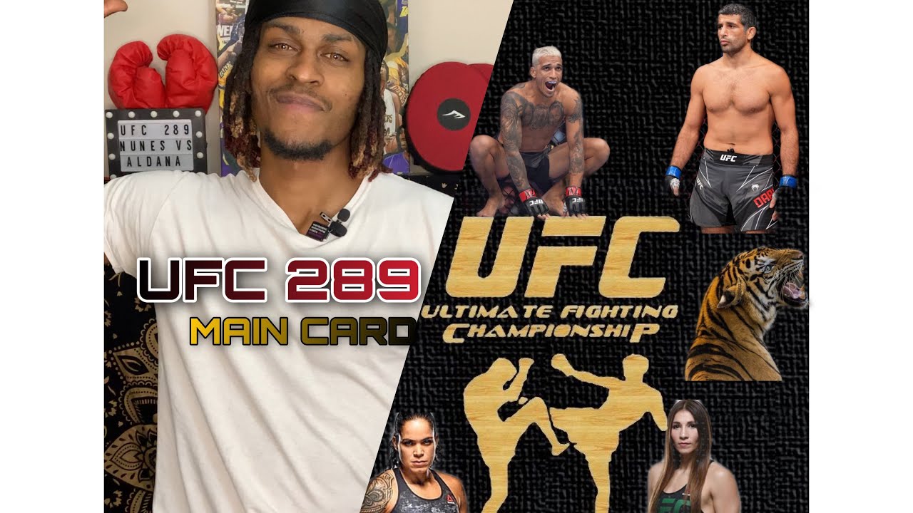 UFC 289: NUNES vs ALDANA Breakdown & Predictions (MAIN CARD ONLY) - YouTube