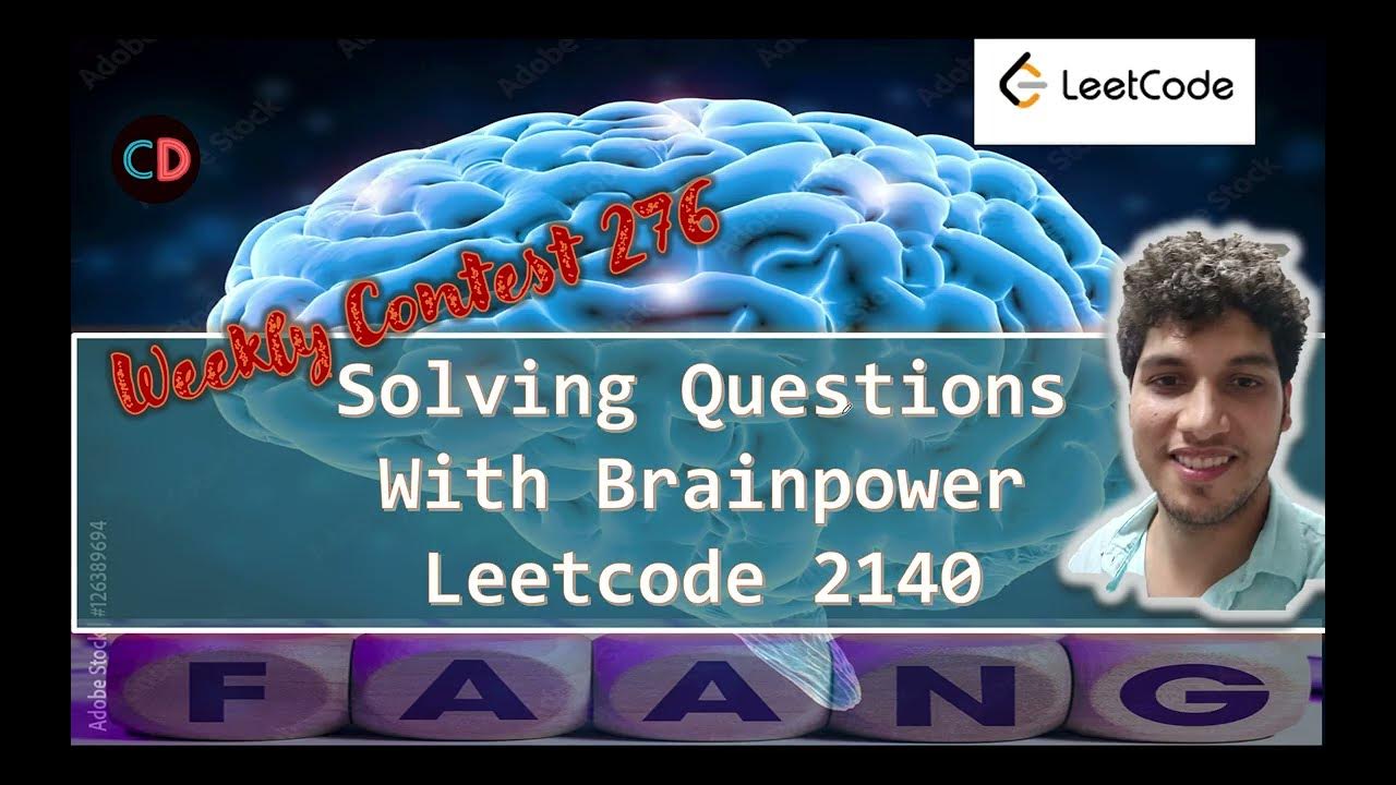 Solving Questions With Brainpower Leetcode 2140 Contest 276 Dynamic Programming π₯π₯π₯π₯ On