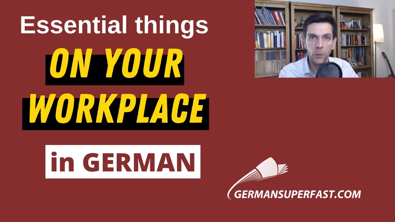 Workplace Deutsch | Learn German for Work | Your Workplace - YouTube