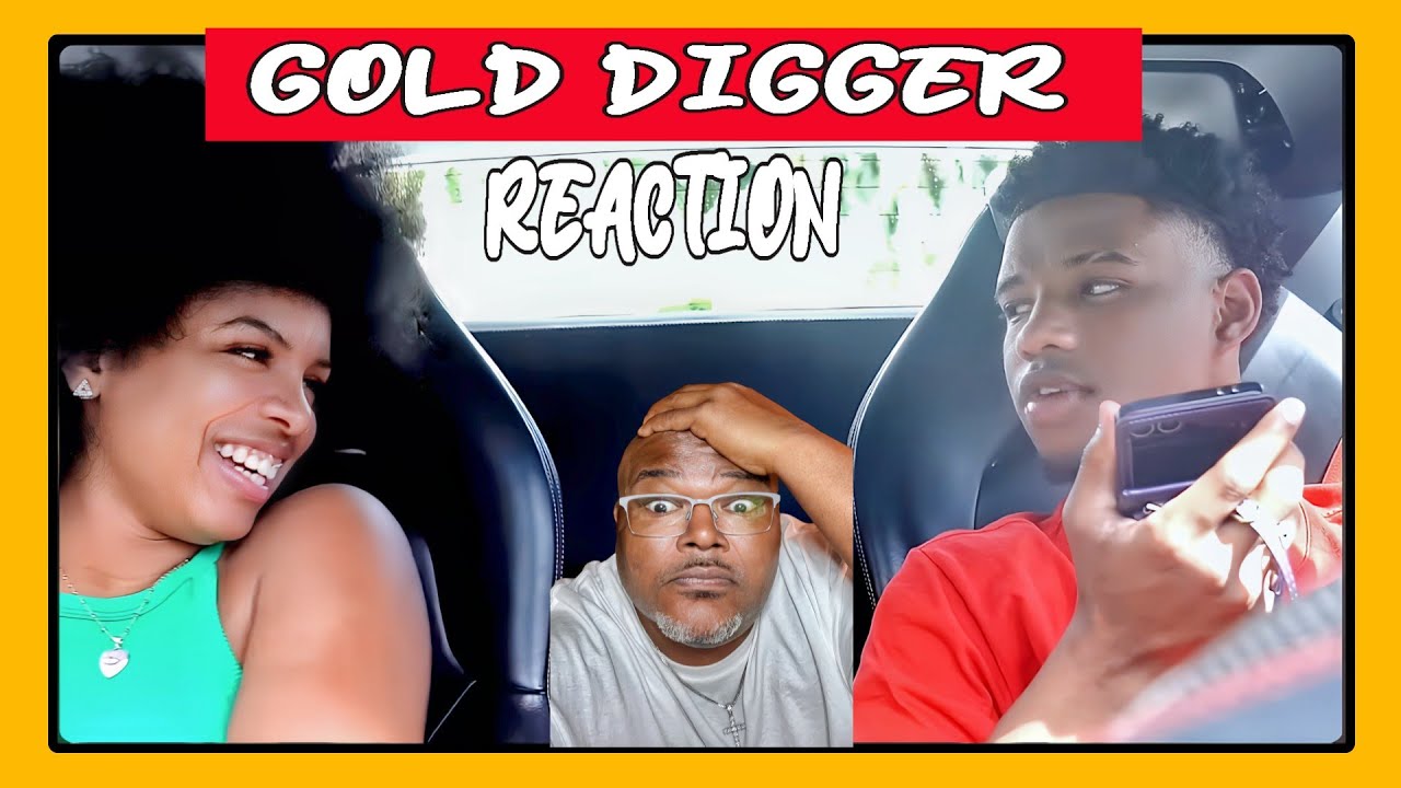 Reacting to TicoDior's Gold Digger Prank | When she smiles in your face ...