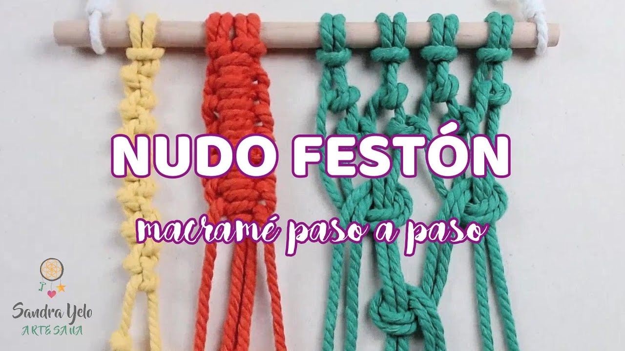 Macramé paso a paso: nudo FESTON - YouTube