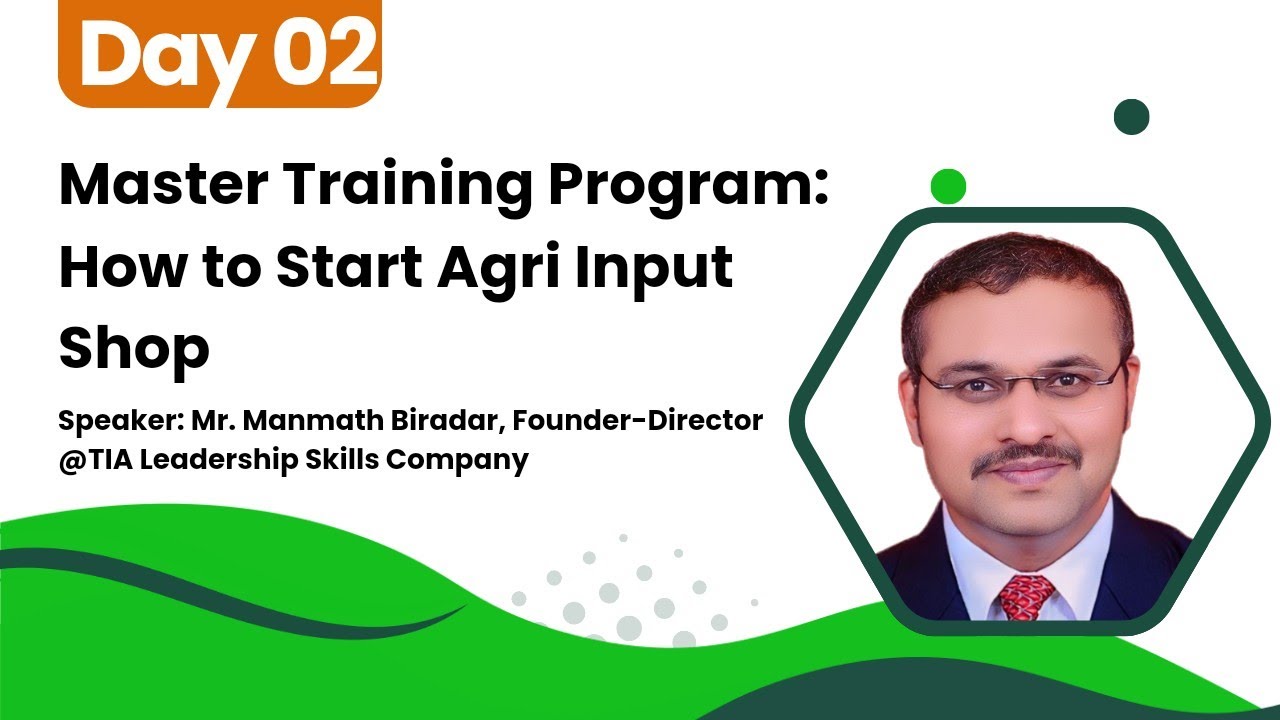 Day 02: How To Start Agri Input Shop Training | Rural Entrepreneurship ...