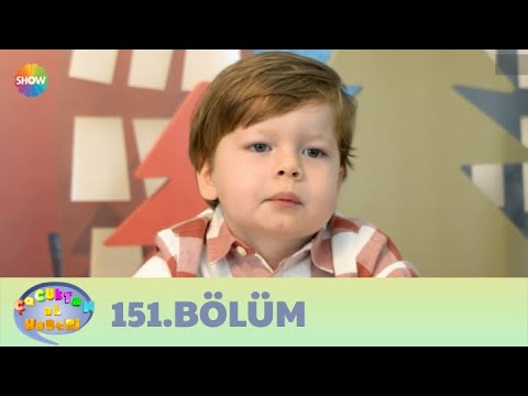 Çocuktan Al Haberi 151. Bölüm