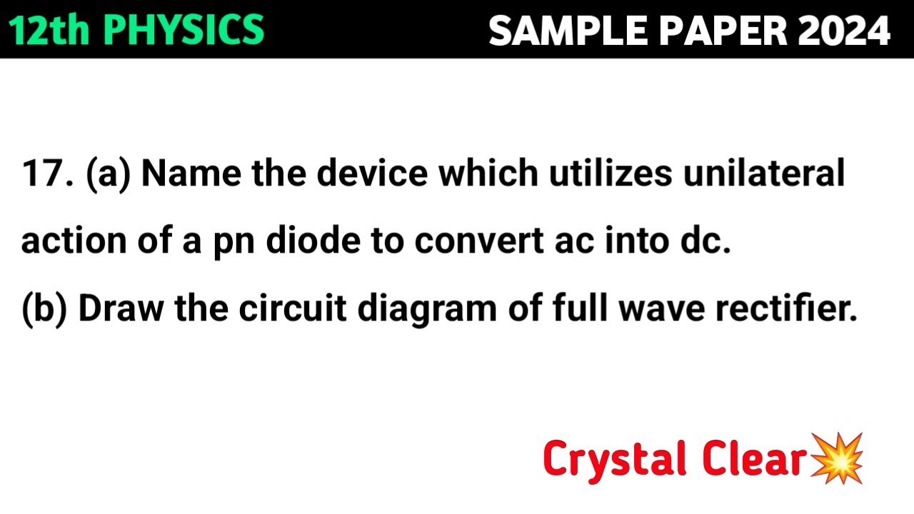 Name the device which utilizes unilateral action of a pn diode to ...