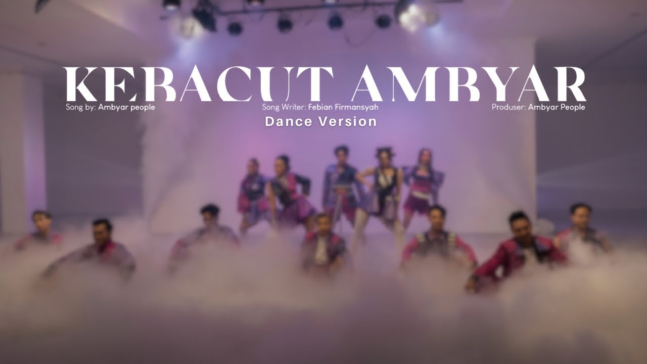 Ambyar People - Kebacut Ambyar (Dance Version) - YouTube