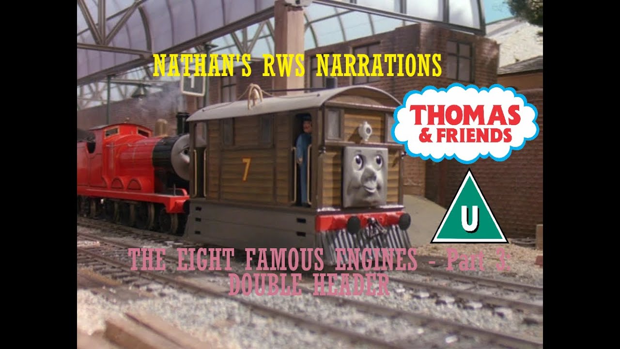 The Eight Famous Engines - Part 3: Double Header (Time for Trouble ...